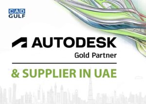 Autodesk Gold Partner in Dubai | Buy CAD Software in Dubai, UAE