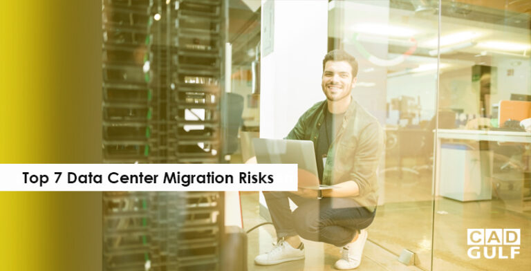 Top 7 Risks to Avoid When Migrating Your Data Center
