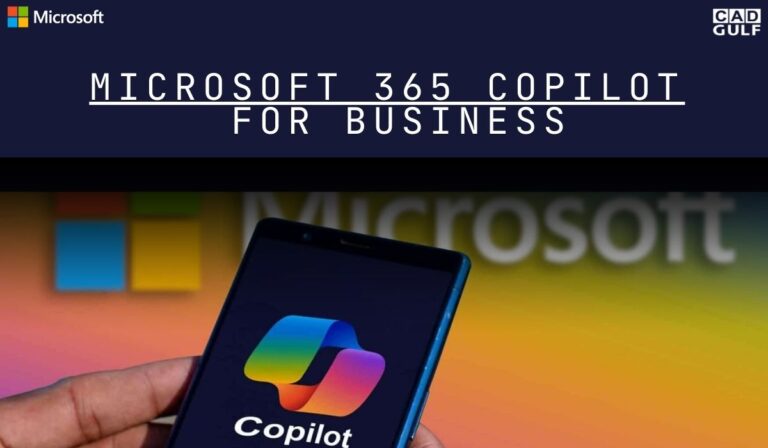 Microsoft 365 Copilot for Business | CAD Gulf UAE