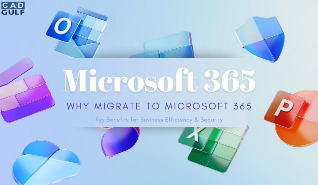 Top Reasons Why You Should Migrate to Microsoft 365