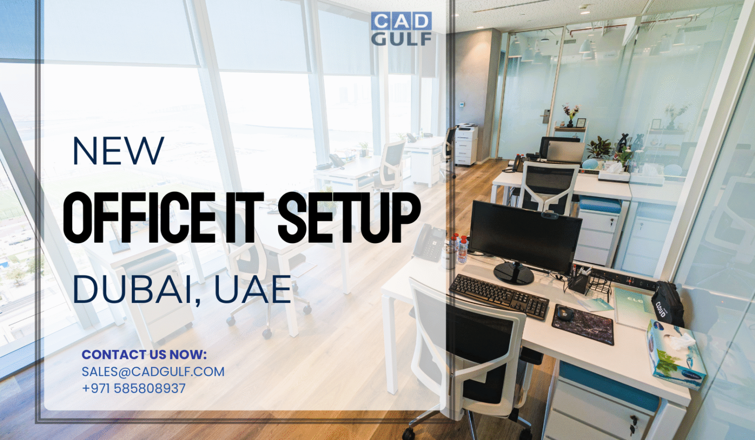 New Office IT Setup Solutions in Dubai, UAE | CAD Gulf LLC